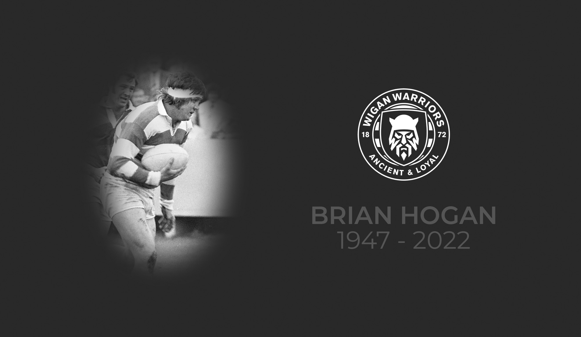 In Memoriam: Brian Hogan - Wigan Warriors