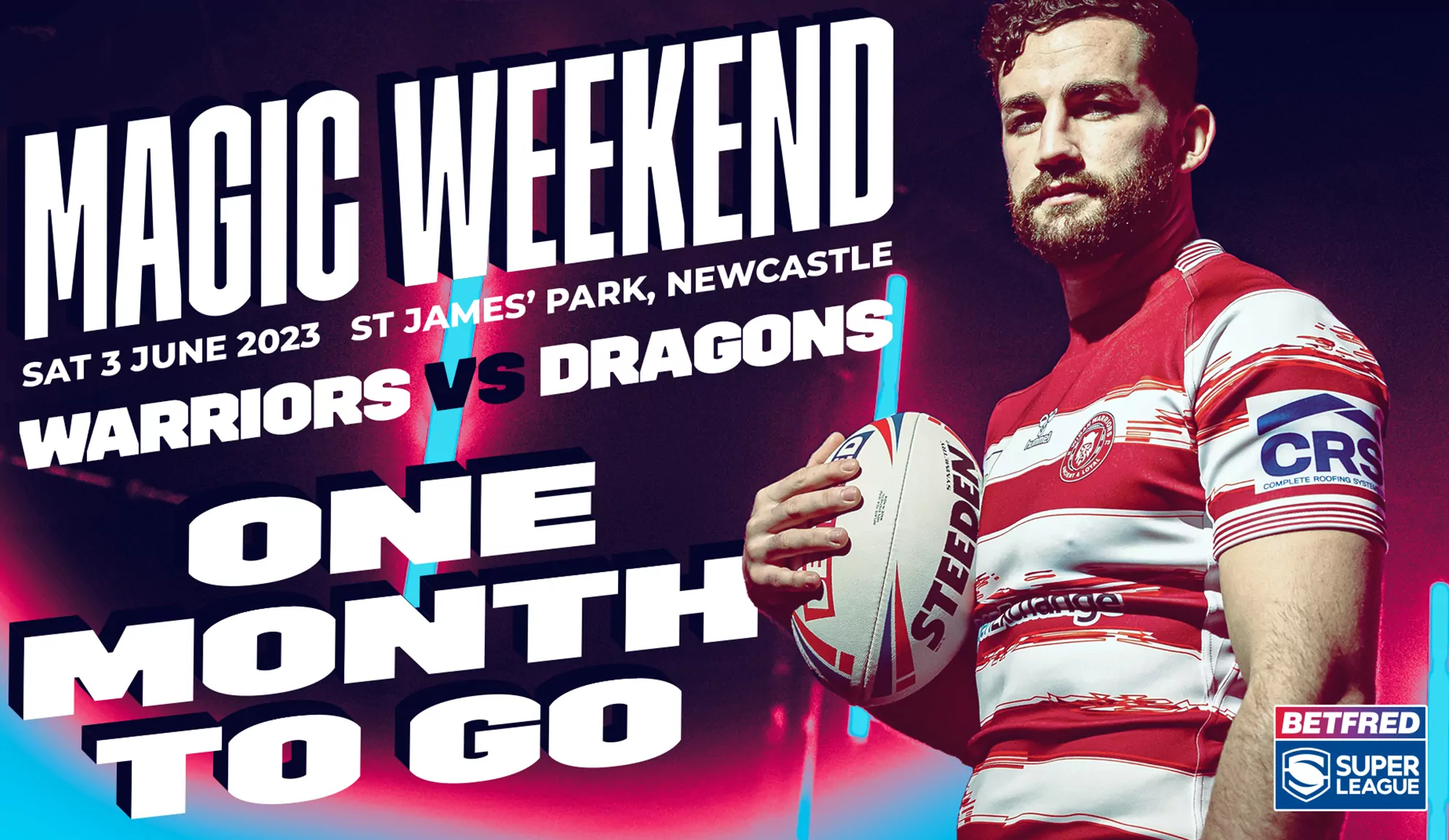 One month until Magic - Wigan Warriors