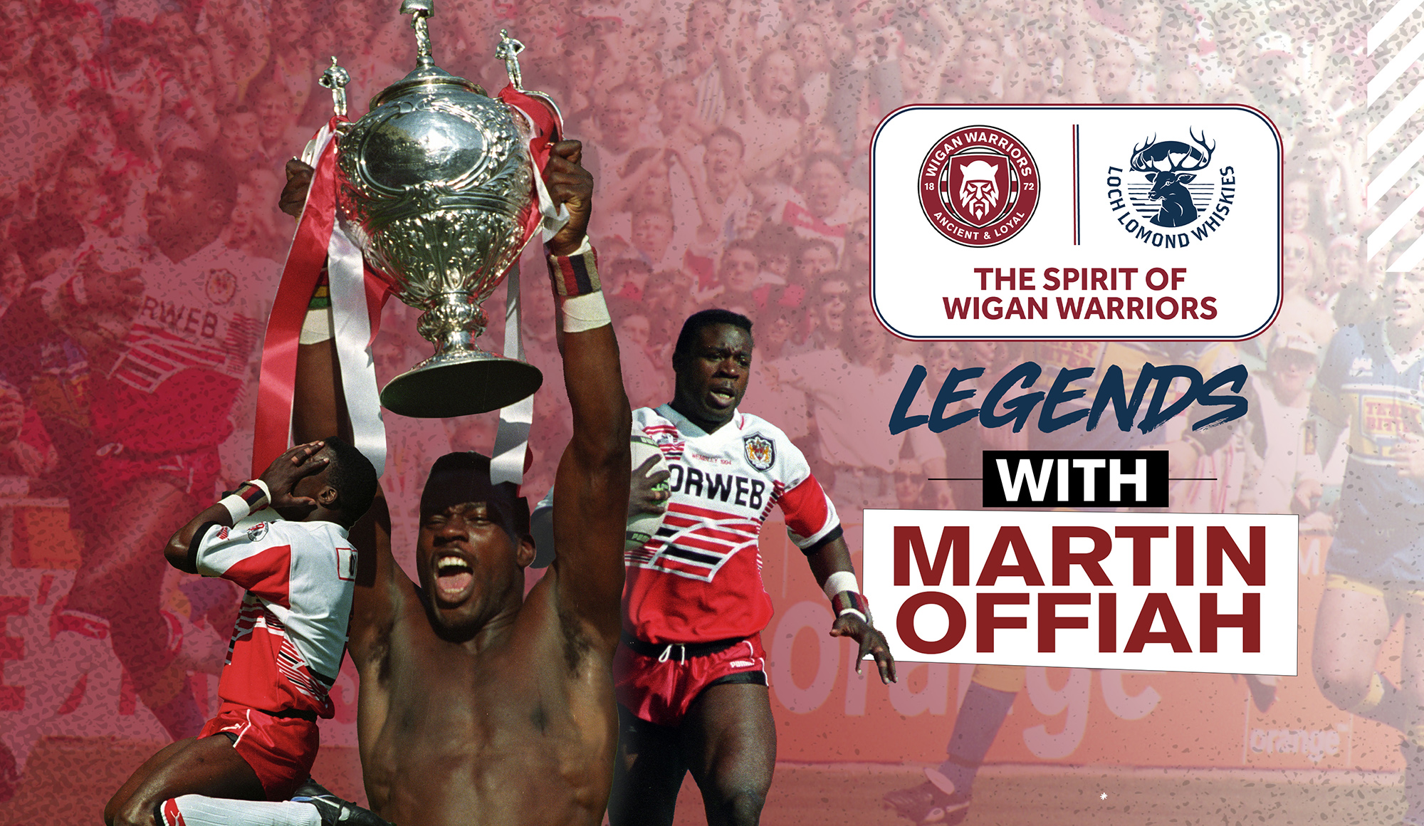 LLW Legends Series: Martin Offiah MBE - Wigan Warriors