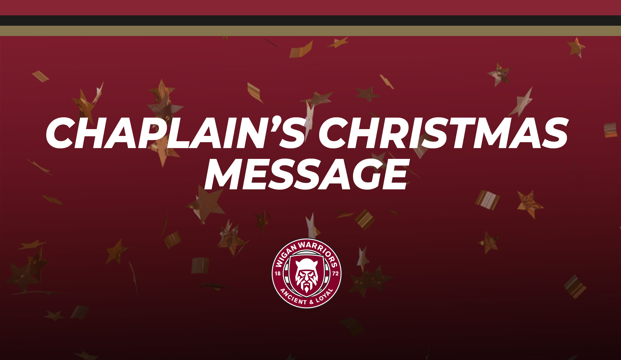 Chaplain's Christmas Message - Wigan Warriors