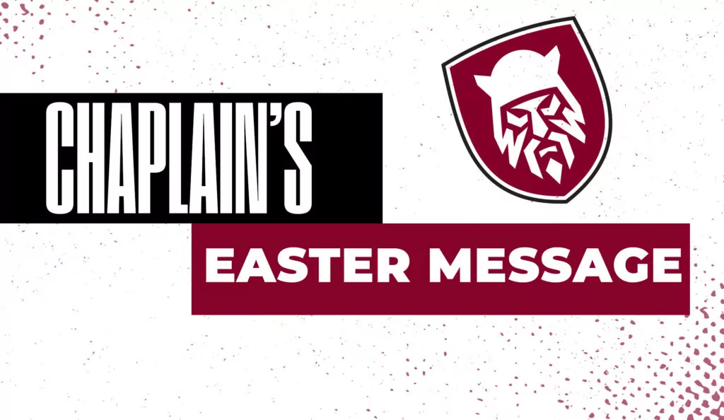 Chaplain's Easter Message - Wigan Warriors