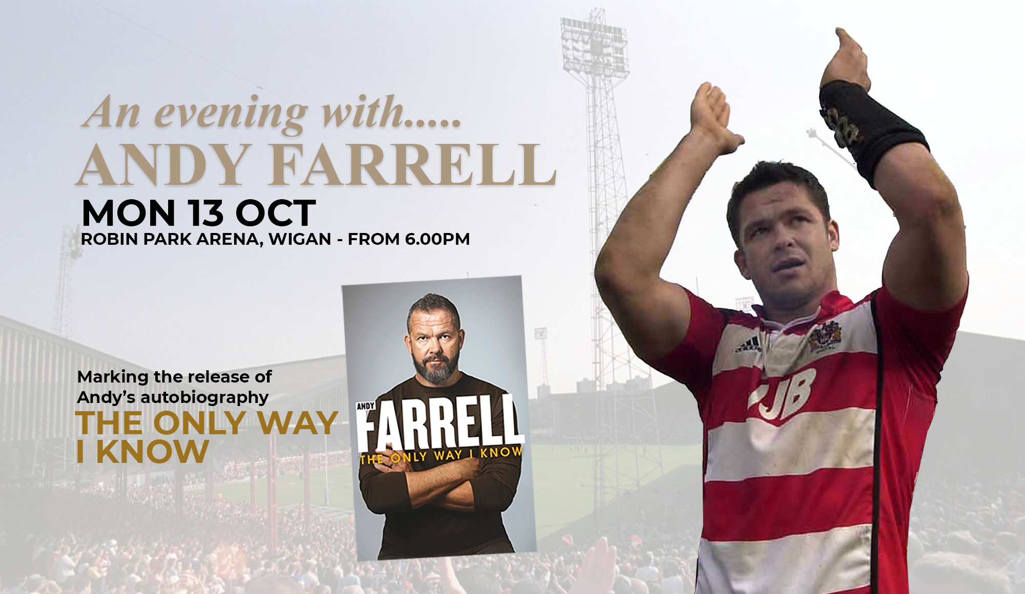 An evening with Andy Farrell - Wigan Warriors